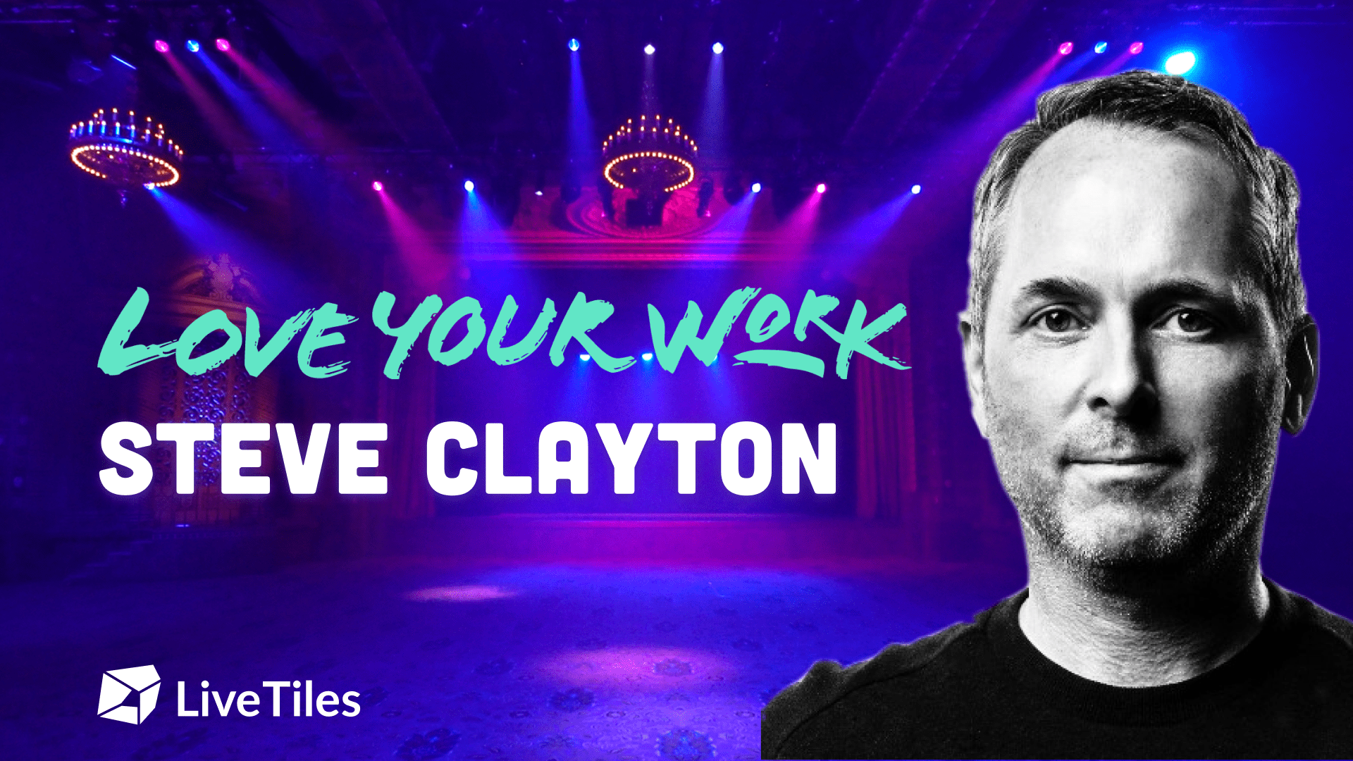 Steve Clayton | LiveTiles