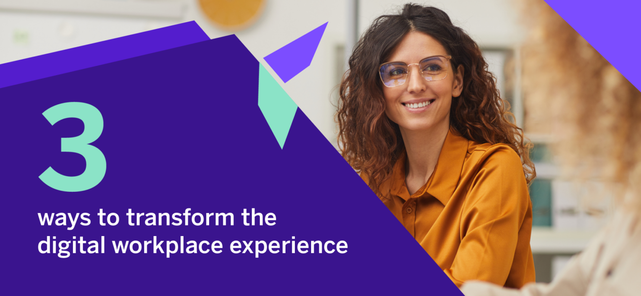 3 ways enterprise intranet transforms the digital workplace